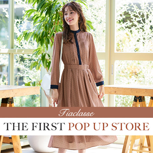 【Tiaclasse初のポップアップストアがOPEN！】
